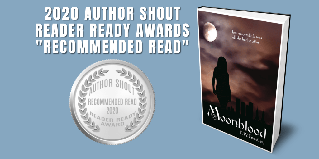 Moonblood “Recommended Read” - T.W. Fendley, Author